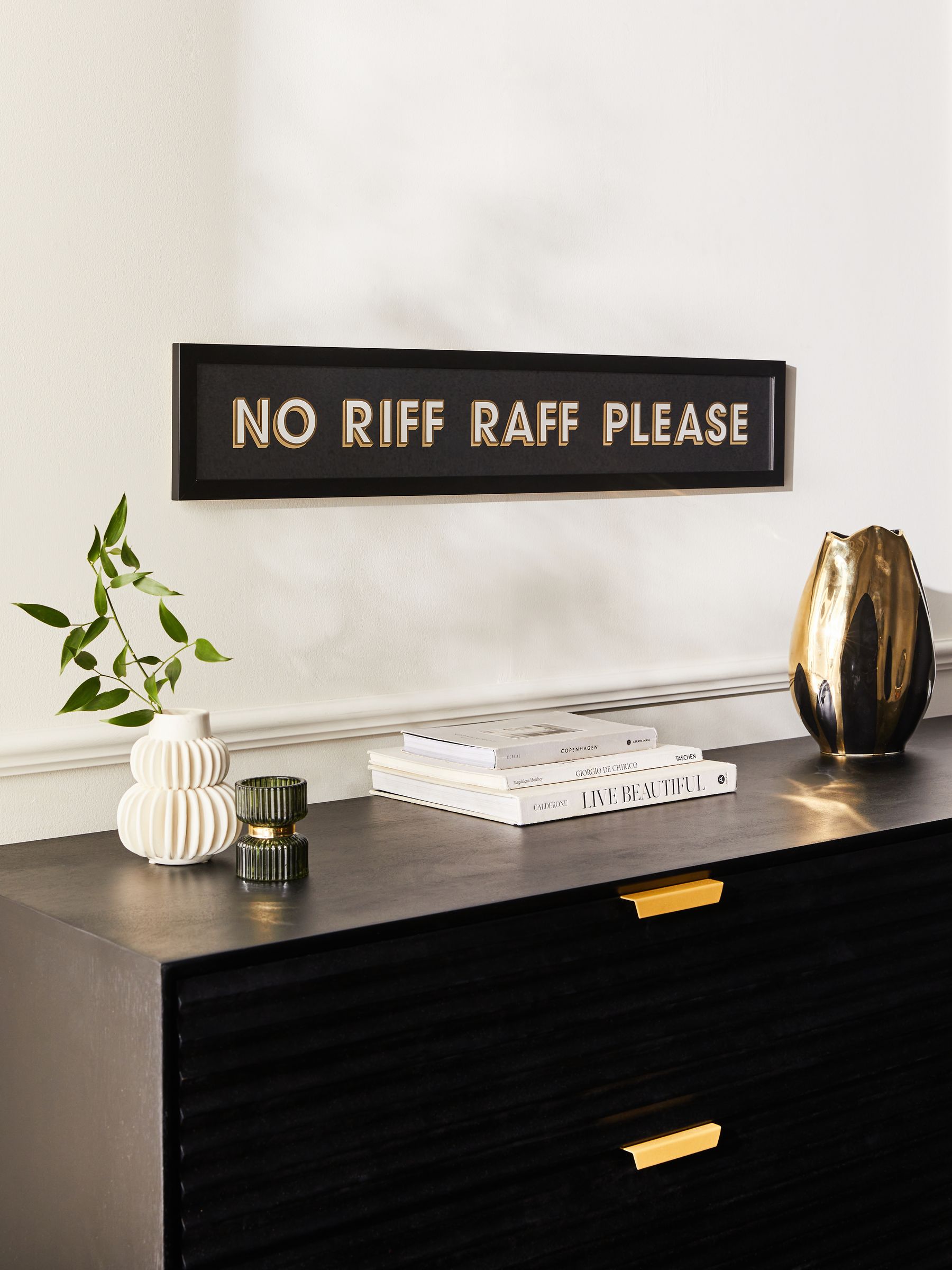 Buy Black/Gold No Riff Raff Please Slogan Framed Wall Art from the Next ...