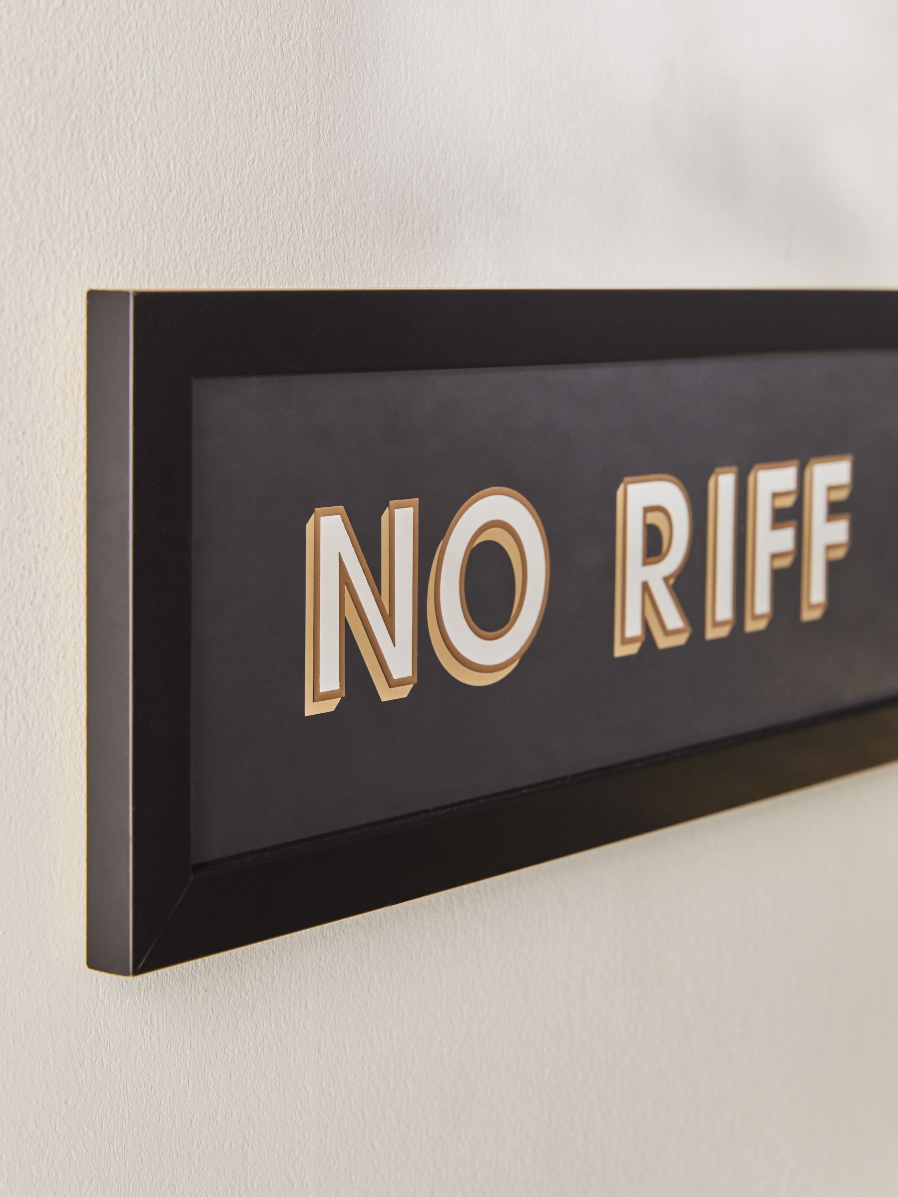 Buy Black/Gold No Riff Raff Please Slogan Framed Wall Art from the Next ...
