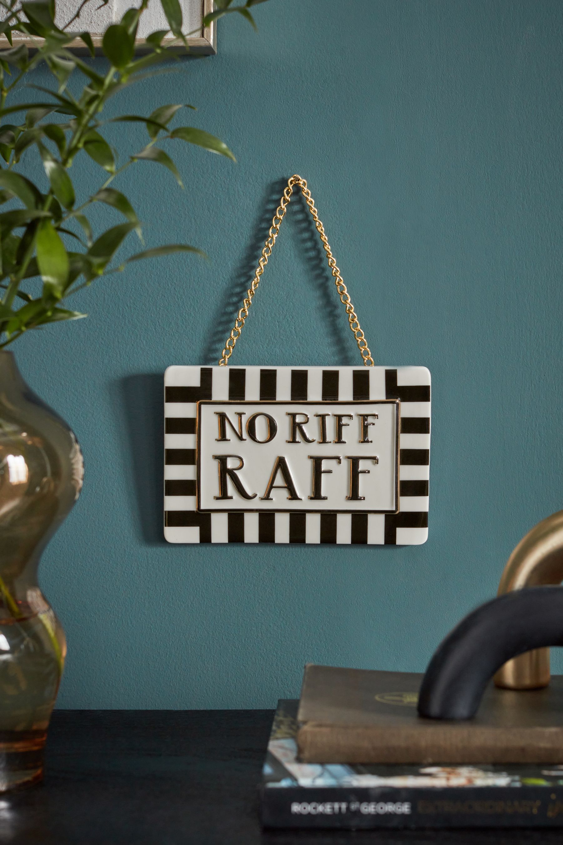 Buy Monochrome No Riff Raff Wall Hanging Sign from the Next UK online shop